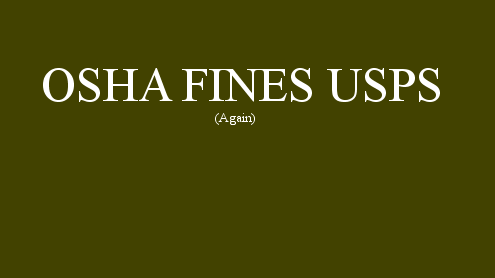 OSHA proposes $287,000 in fines against USPS in Bluefield, W.VA for ...